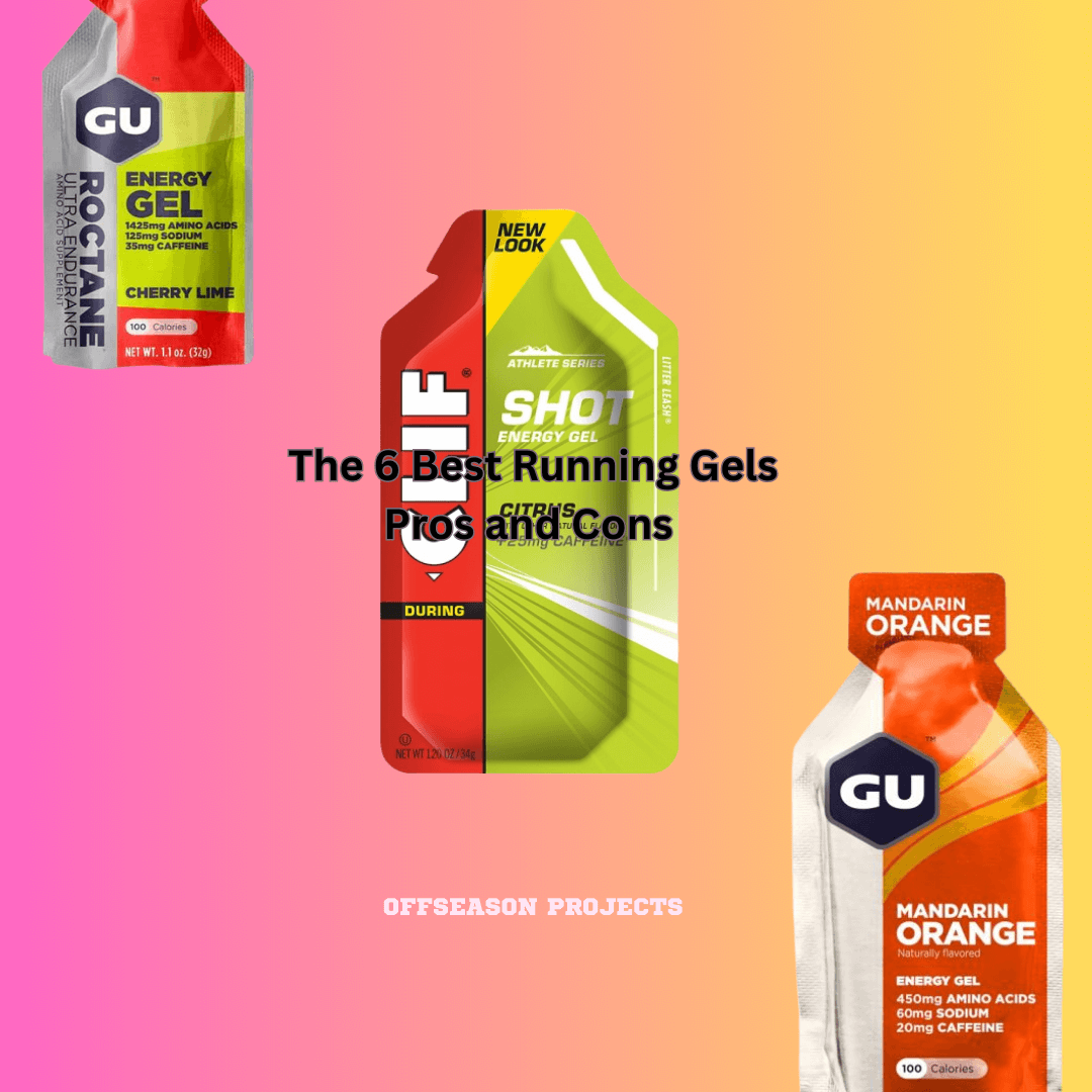 The 6 Best Runner Gels - Pros and Cons - Offseason